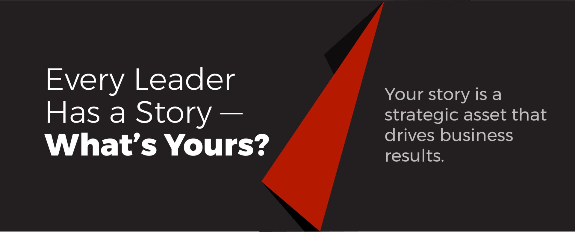 Leadership Storytelling: Crafting a High-Impact Personal Brand